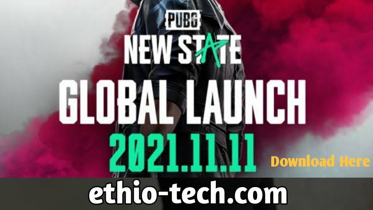 PUBG: NEW STATE DOWNLOAD ETHIO TECH News